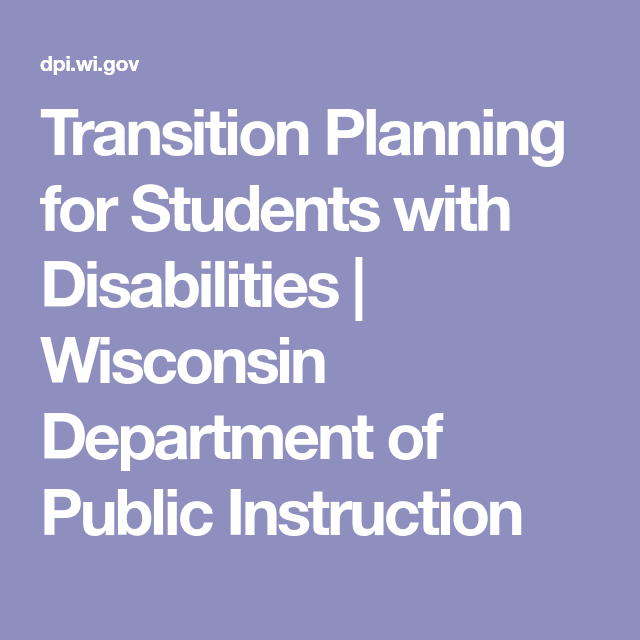 “Transition Planning: Empowering Students with Disabilities for Life ...